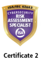 ISA/ IEC 62443 工業自動化和控制系統安全風險評估專家認證 – Certificate 2: ISA/IEC 62443 ...